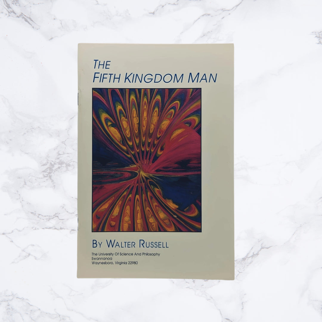 The Fifth Kingdom Man – The University of Science and Philosophy